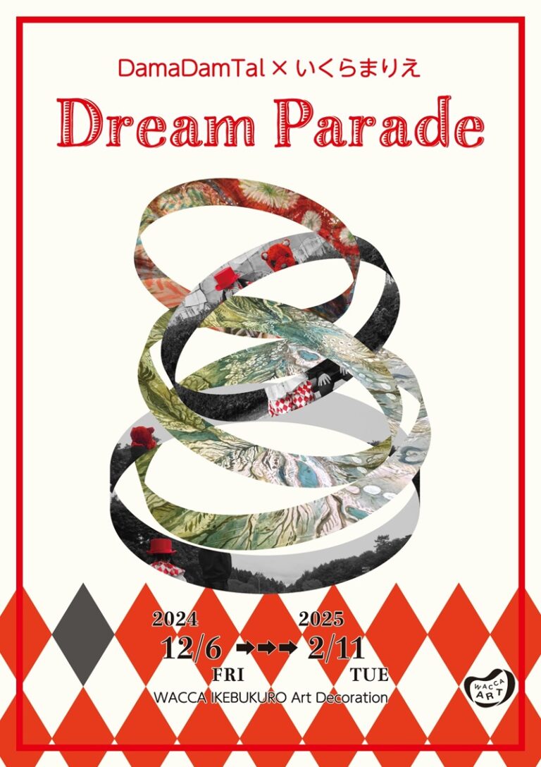 Dream Parade（DamaDamTal×いくらまりえ） / WACCA IKEBUKURO Art Decoration ...